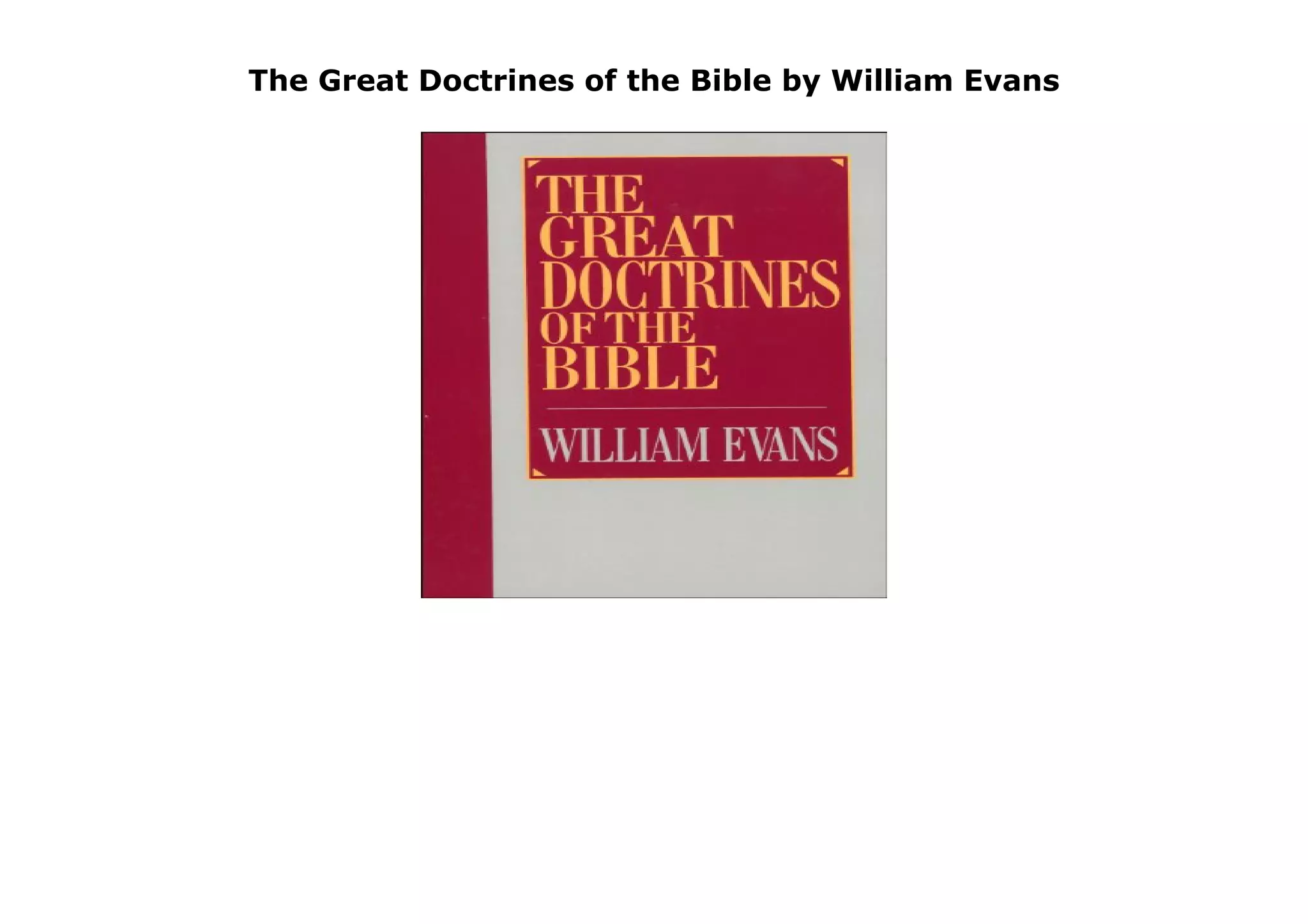 The Great Doctrines of the Bible by William Evans | PDF