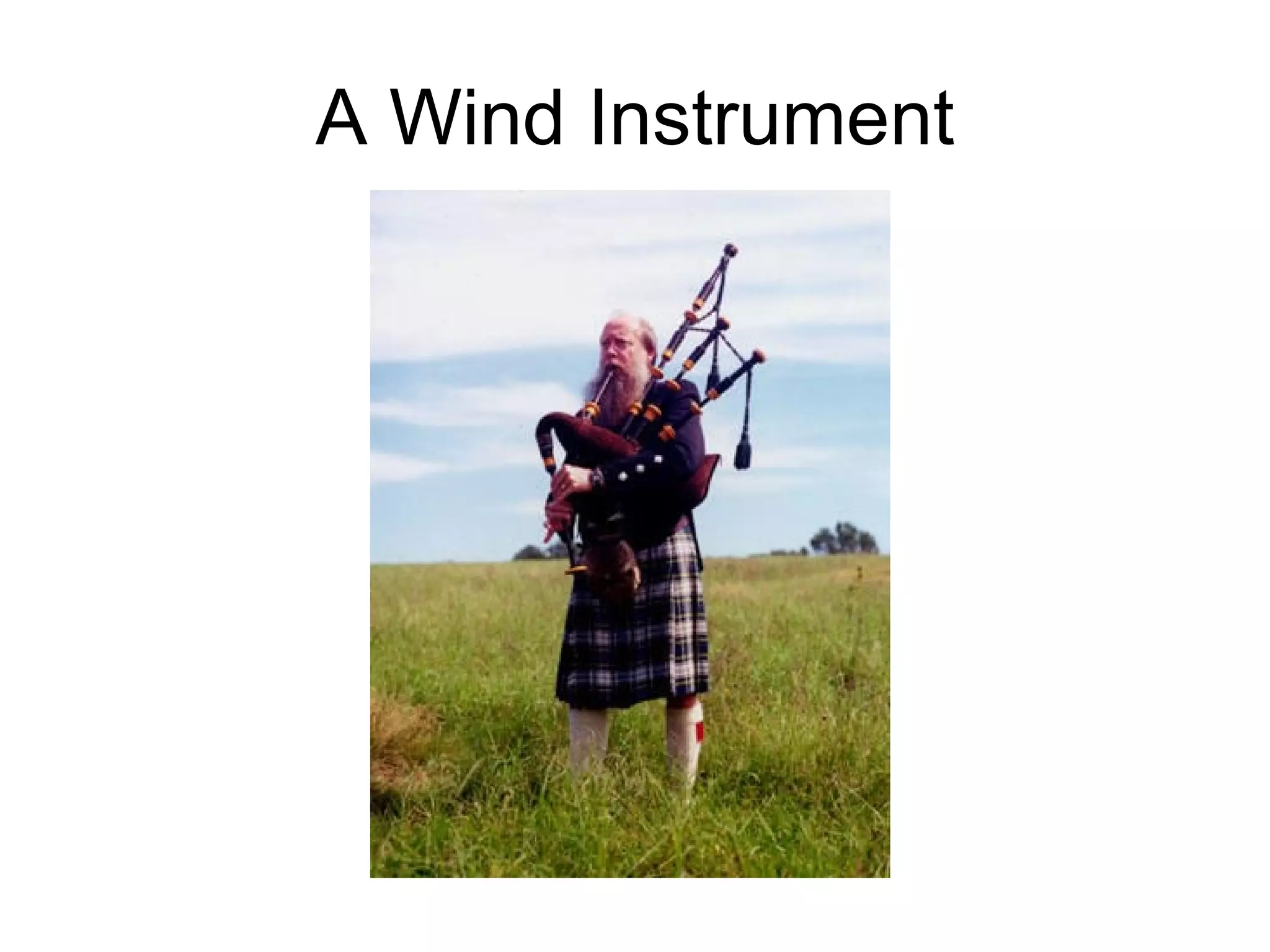 The Great Highland Bagpipe | PPT | Music | Entertainment