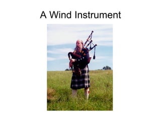 The Great Highland Bagpipe | PPT