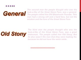 The great-stone-face | PPTX