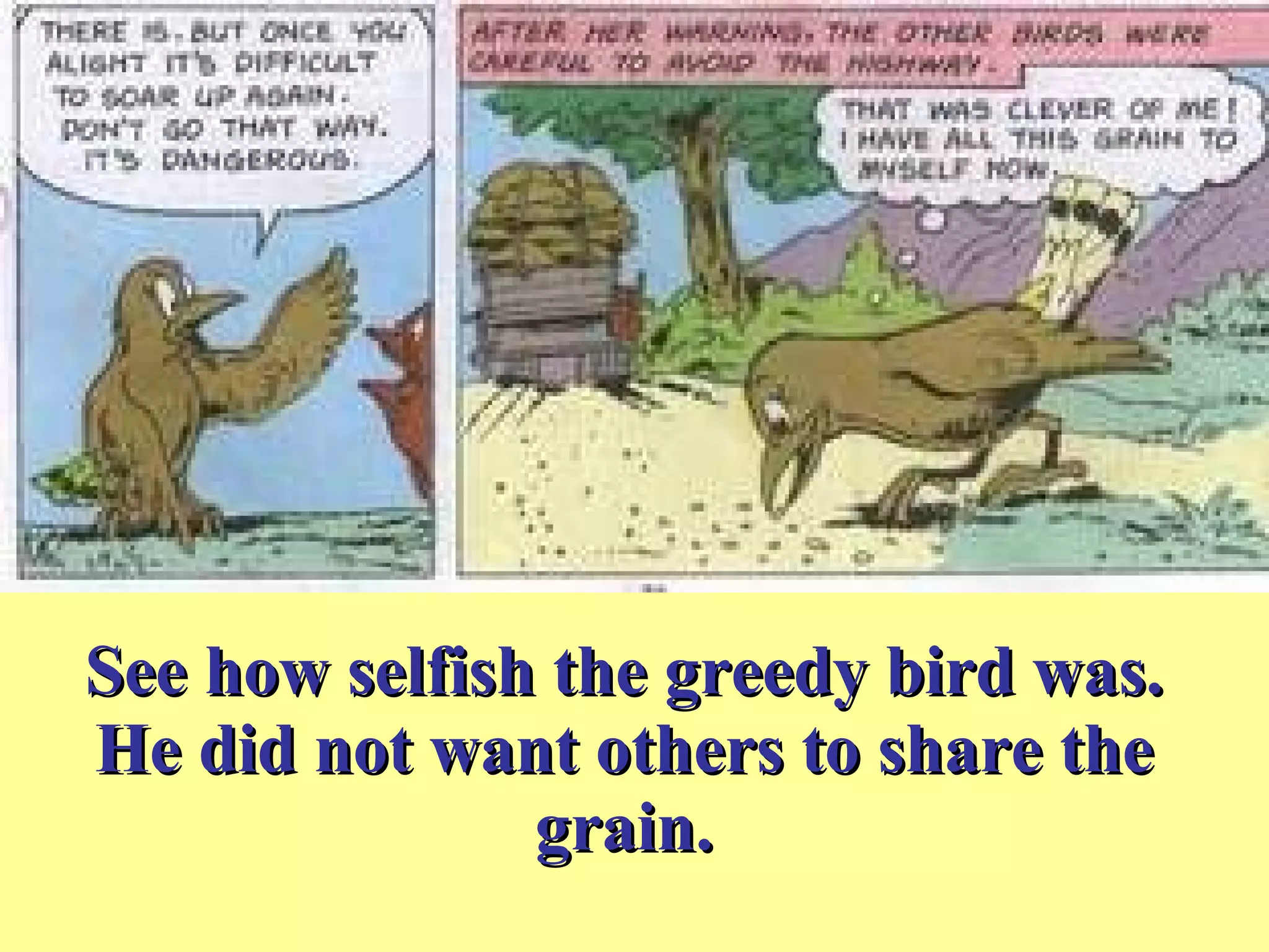 The Greedy Bird | PPS
