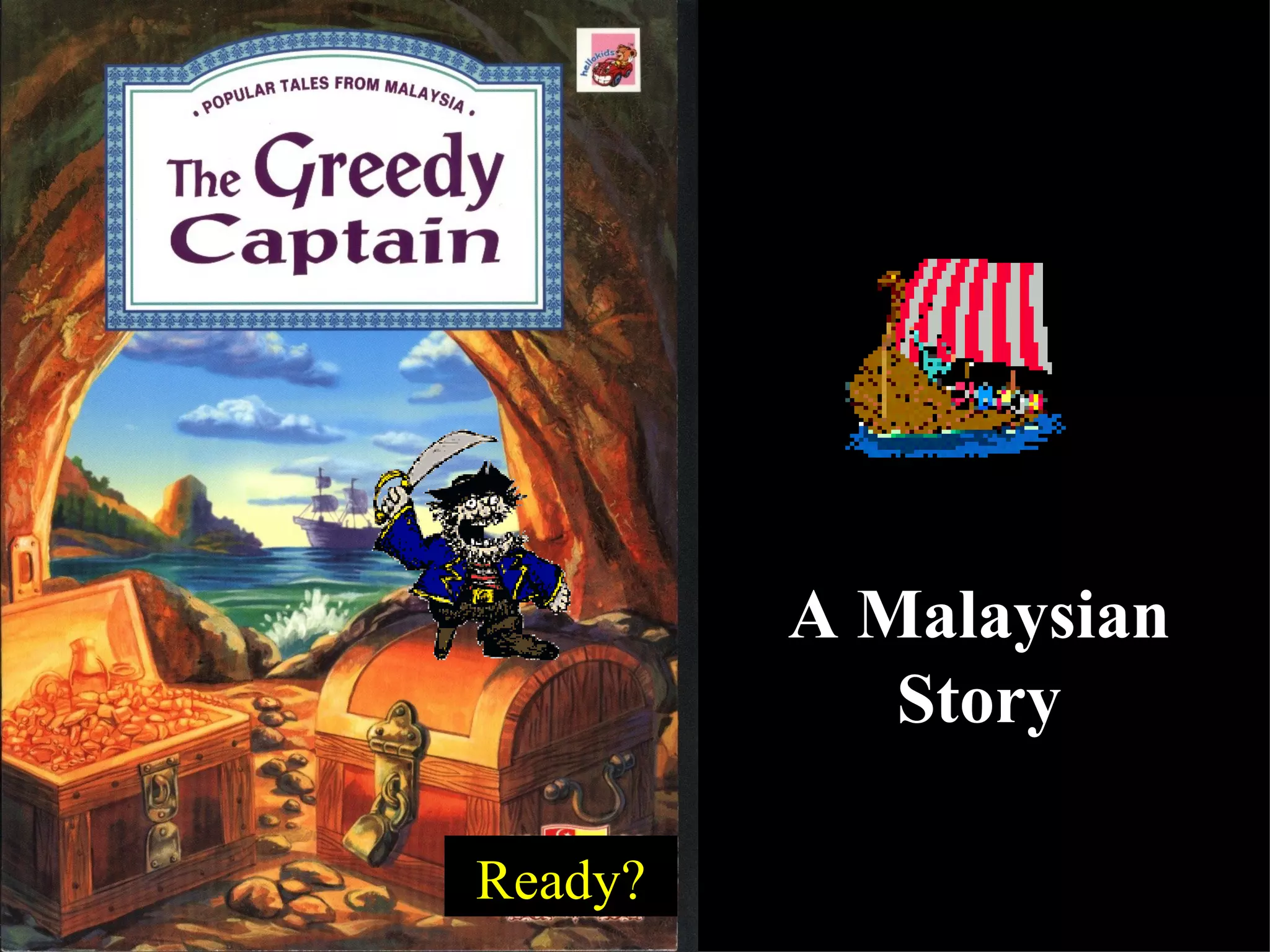 The Greedy Captain | PPT