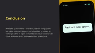 The-Growing- Problem- of- SMS- Spam.pptx