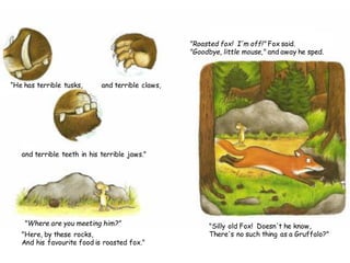The Gruffalo Full Story For Kids in Elementary School | PDF