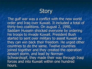 The Gulf War | PPT