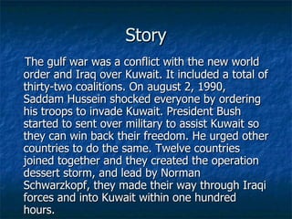 The Gulf War | PPT