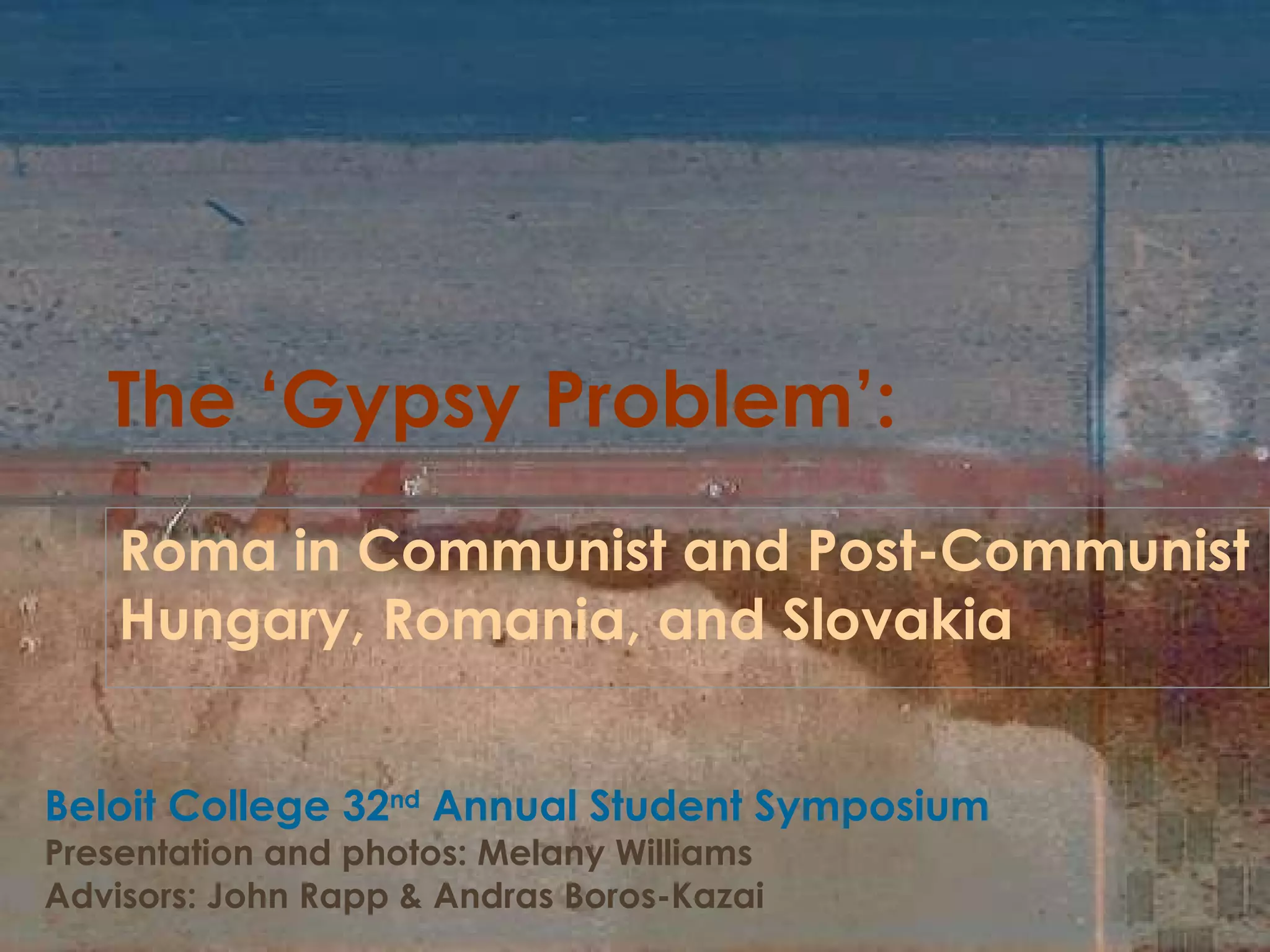 The ‘Gypsy Problem’ | PPT