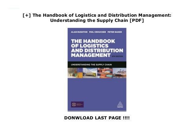 The Handbook of Logistics and Distribution Management: Understanding ...