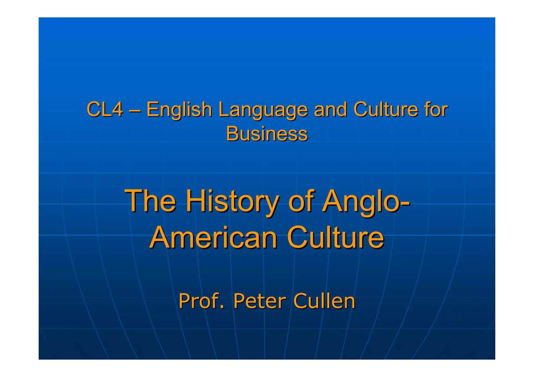 The History Of Anglo American Culture | PDF