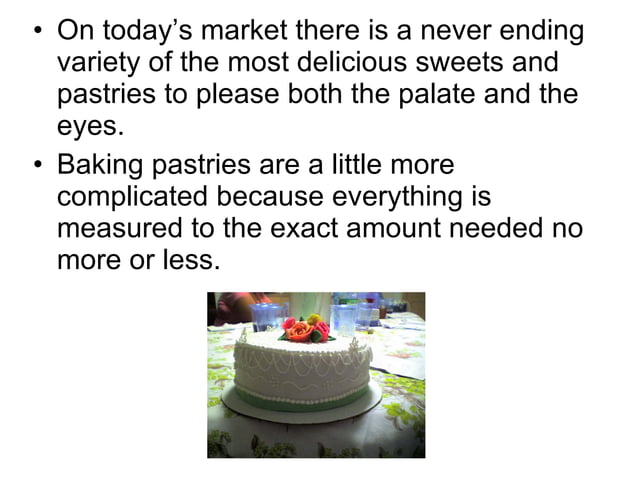 The History Of Baking | PPT | Desserts and Baking | Food & Drink