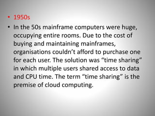 The history-of-cloud-computing | PPSX
