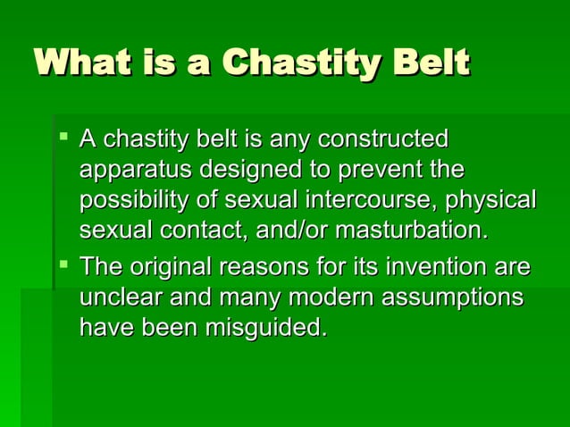 The History Of The Chastity Belt | PPT | Sexual Conditions | Sexual Health