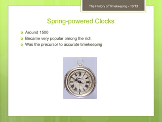 historyTimekeeeping | PPT