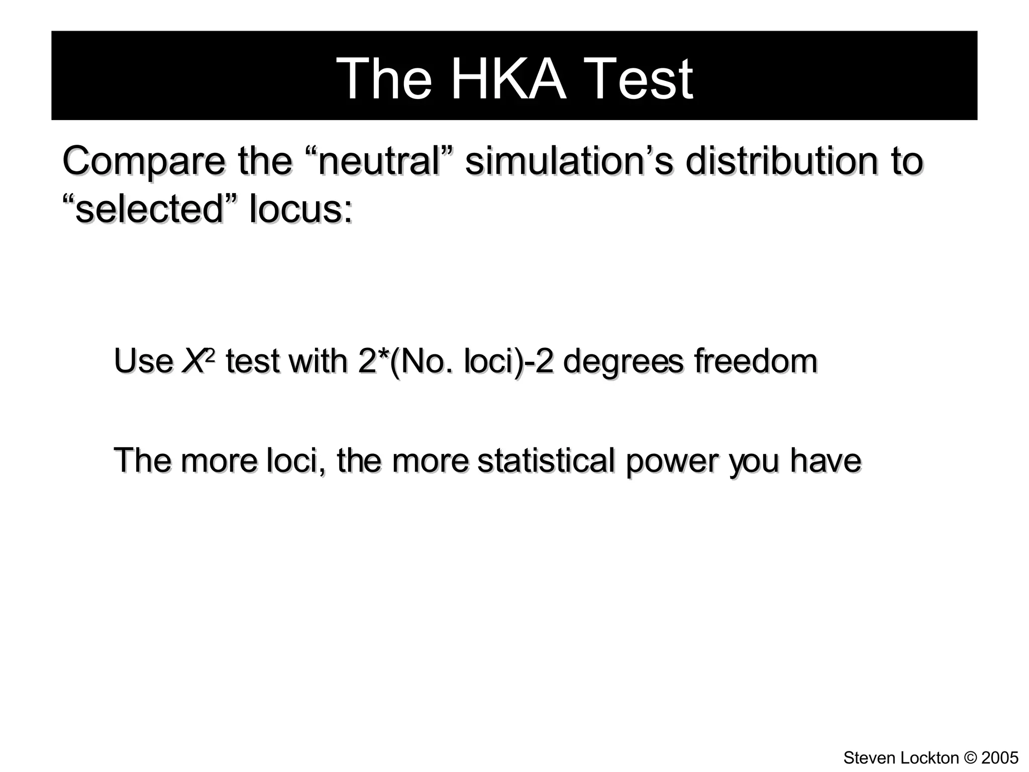 The HKA Test | PPT