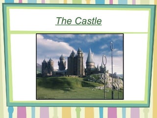 The Hogwarts School Of Witchcraft And Wizardry | PPT