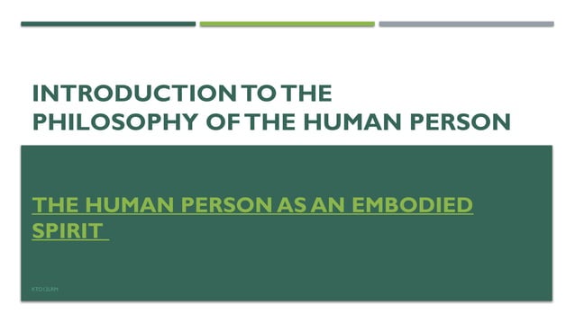 THE-HUMAN-PERSON-AS-AN-EMBODIED-SPIRIT.pptx