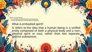 The Human Person as an Embodied Spirit.pptx