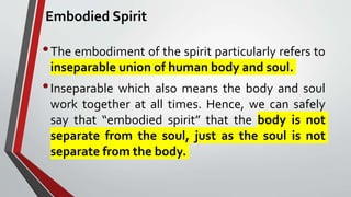 The-Human-Person-as-Embodied-Spirit.pptx