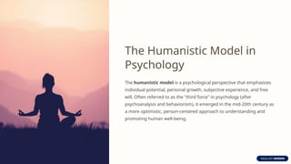 The-Humanistic-Model-in-Psychology (1).pptx