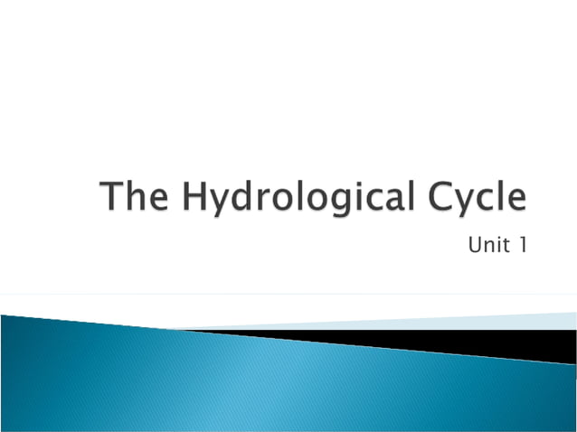 The Hydrological Cycle | PPT | Chemistry | Science