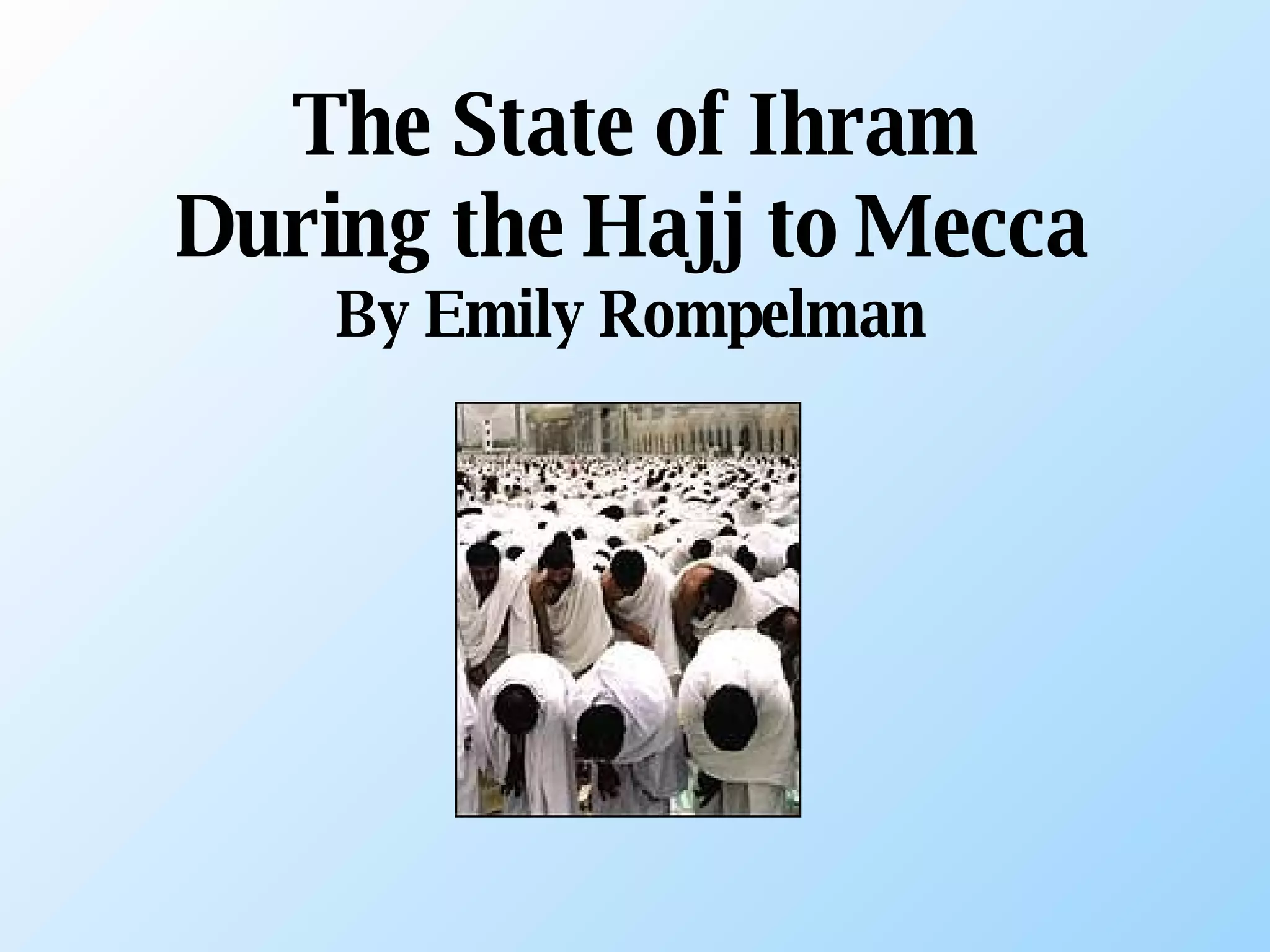 the Ihram | PPT