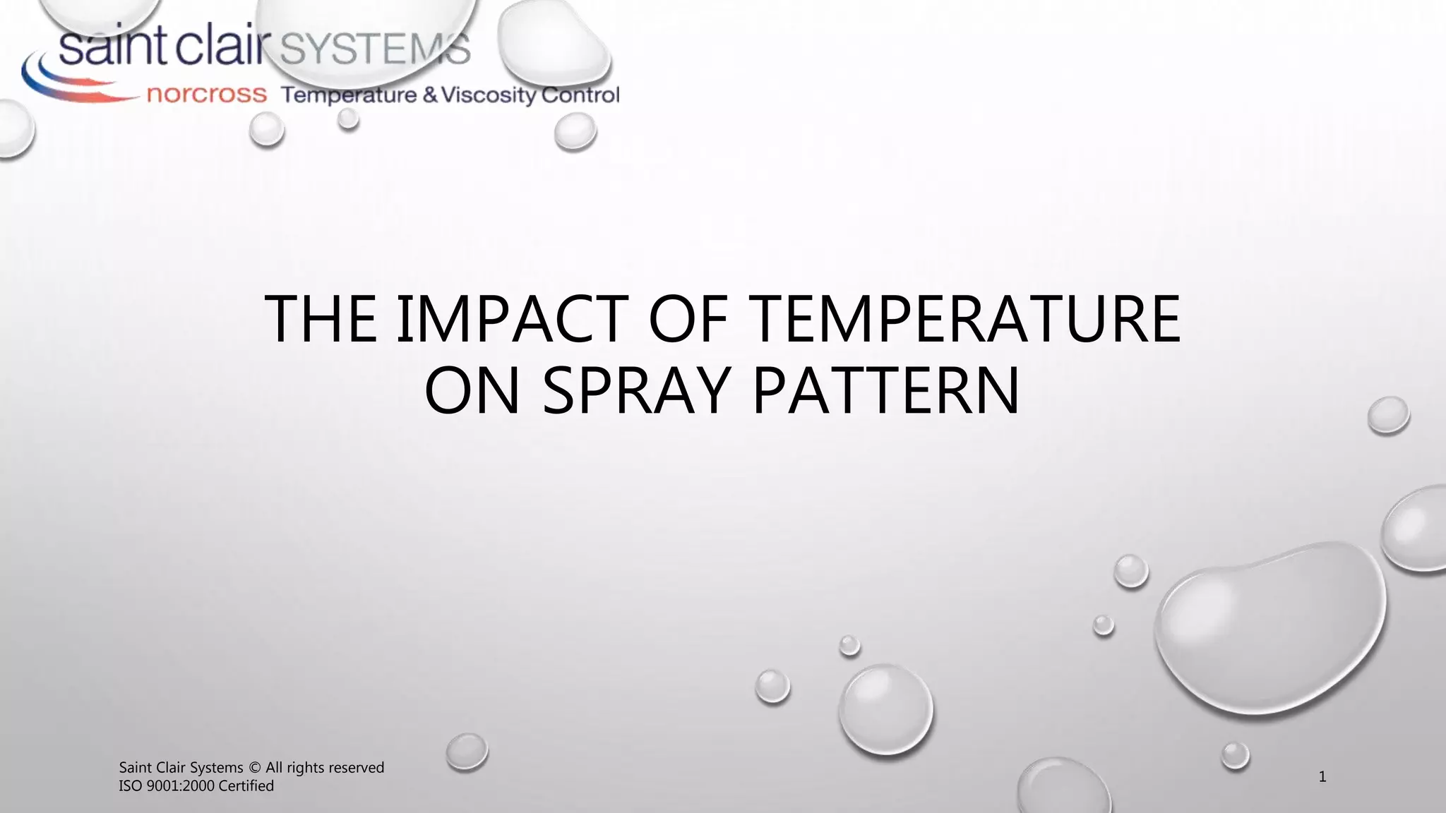The Impact Of Temperature On Spray Pattern | PPT