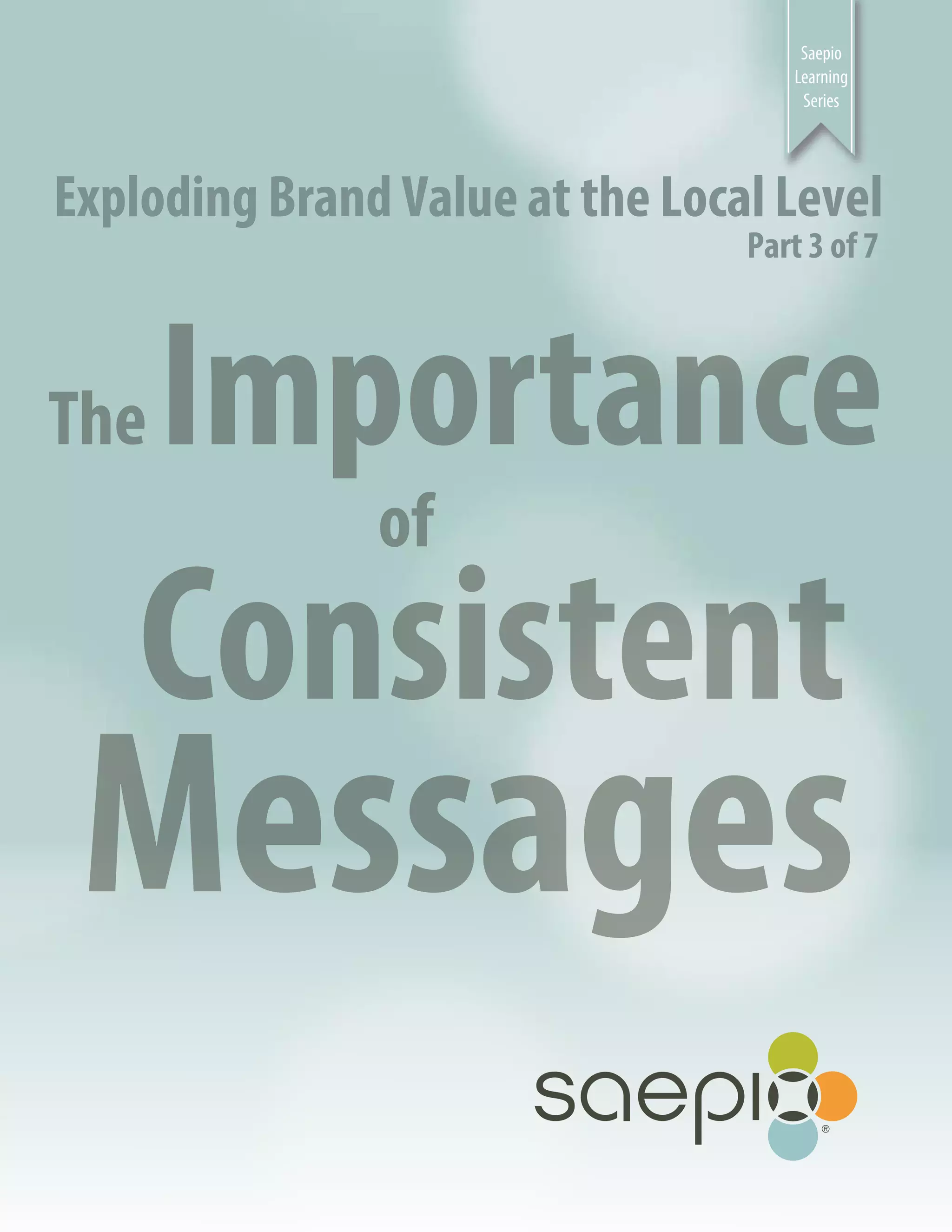 The Importance of Consistent Messages | PDF | Marketing and Advertising ...