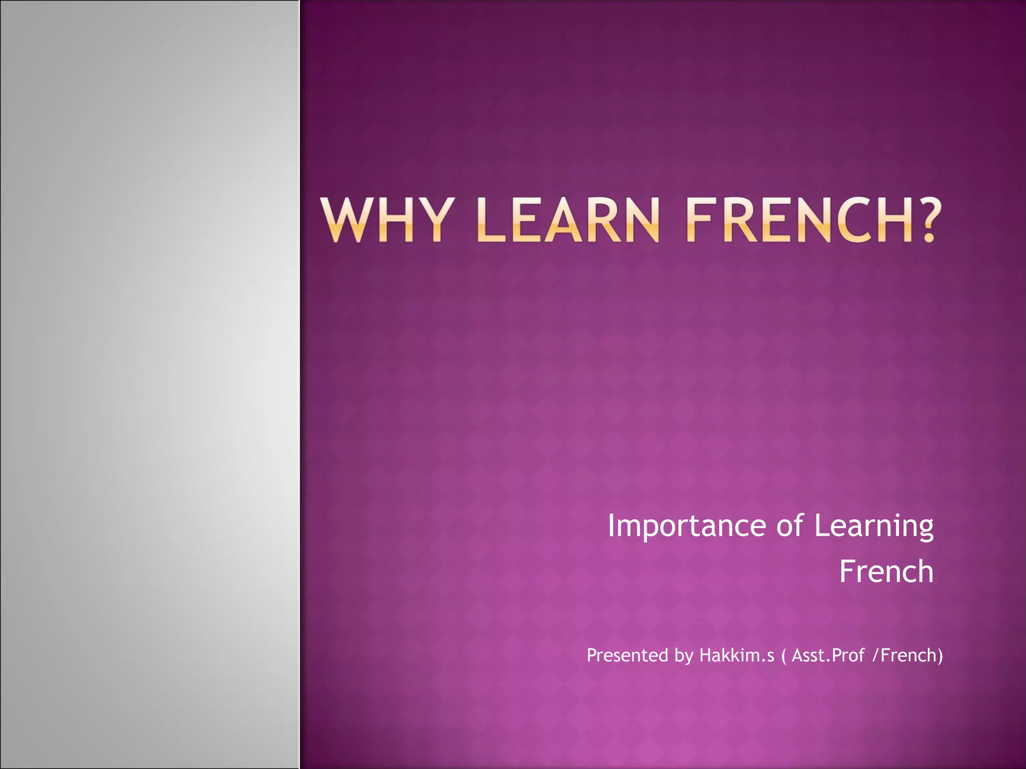 The importance-of-learning-french | PPT