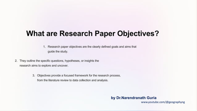 Objectives in Research Papers | Research Methodology | PPT