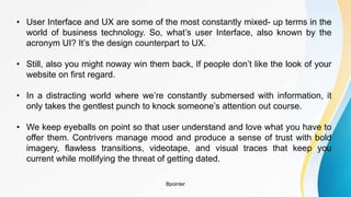 The Importance of UI/UX Design | PPTX | Computer Software and ...