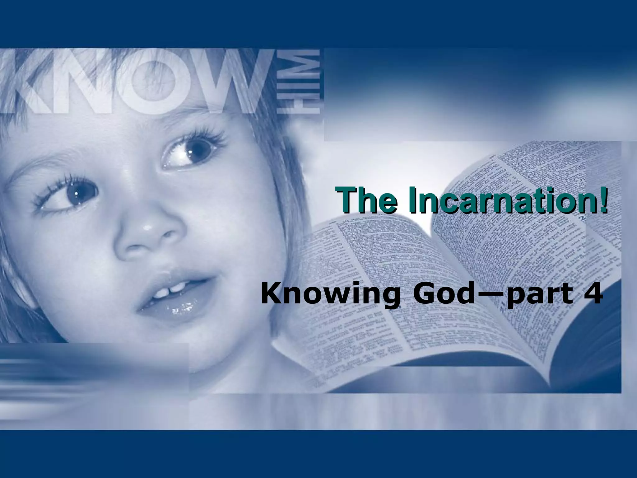 8/24/08 Knowing God part 4 | PPT