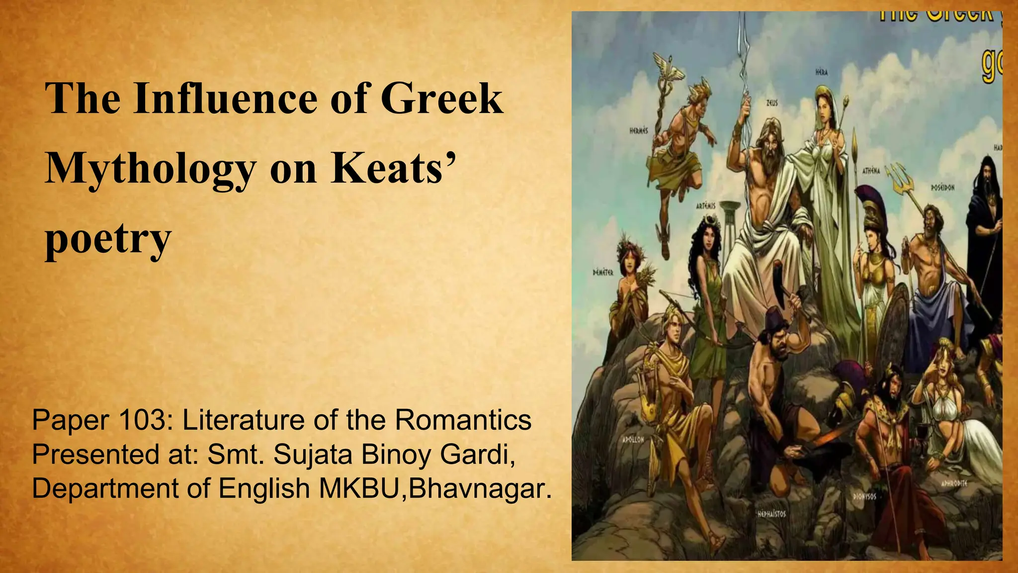 The Influence of Greek Mythology on Keats’s poetry | PPTX
