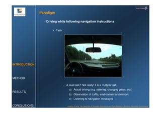The Interaction of Navigation Instructions and Visual Attention in ...