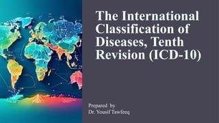 The-International-Classification-of-Diseases-Tenth-Revision-ICD-10 day ...
