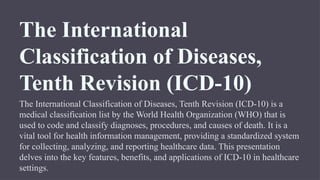 The-International-Classification-of-Diseases-Tenth-Revision-ICD-10 day ...