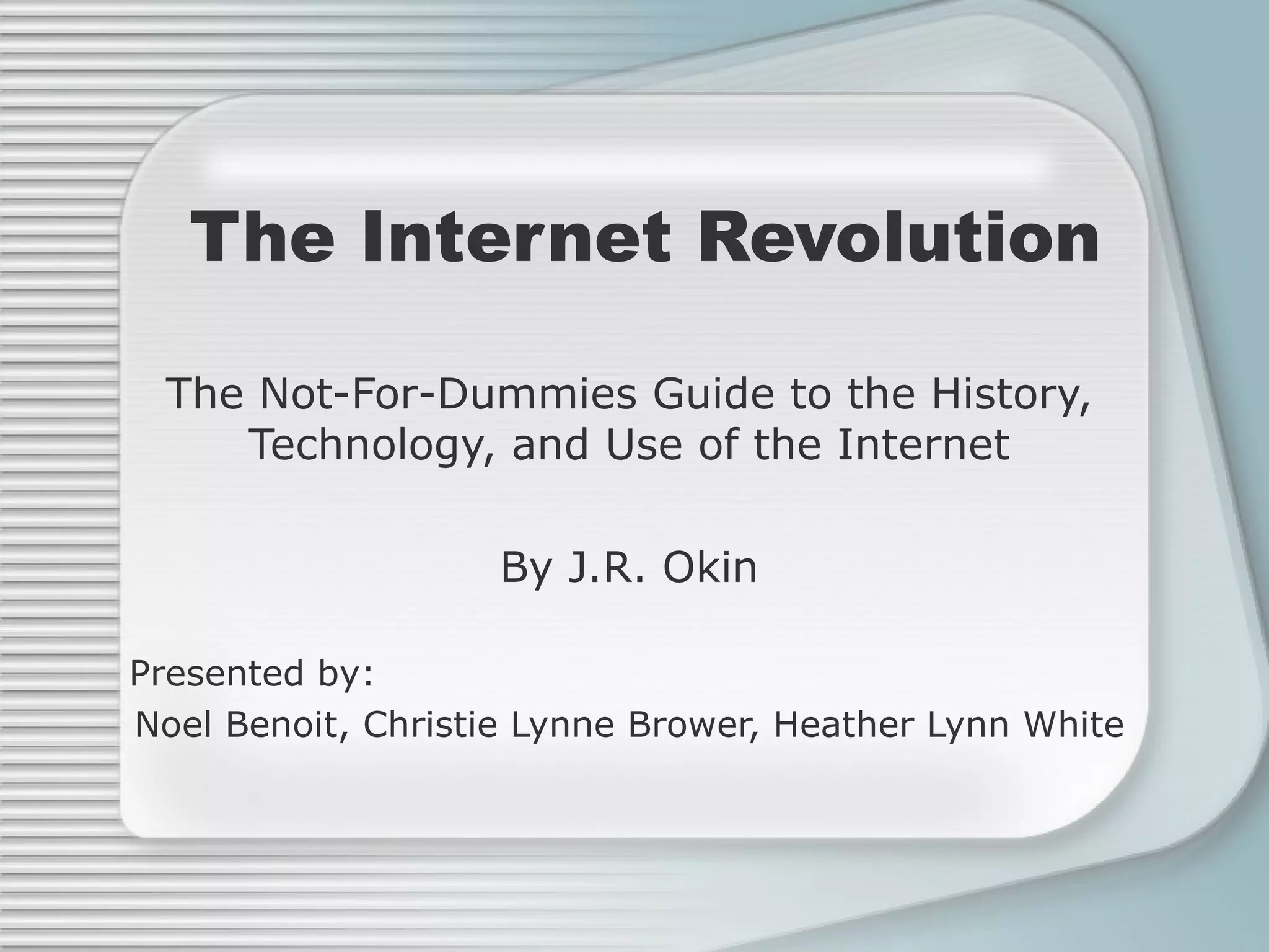 The Internet Revolution | PPT