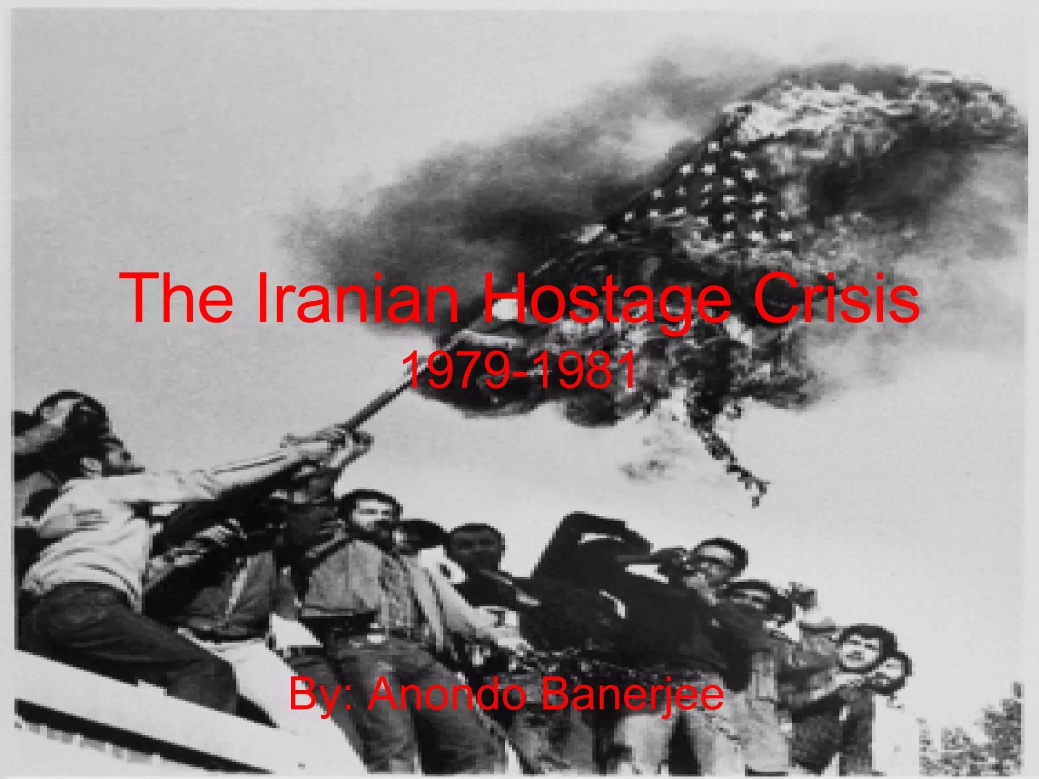 The Iranian Hostage Crisis | PPT