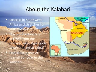 Kalahari | PPT