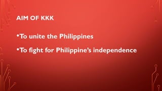 THE-KKK-AND-KARTILYA-NG-KATIPUNAN-AND-ANALYSIS-Edid-111.pptx.pdf | Death, Injury, or Military ...