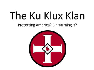 The Kkk Power Point | PPT