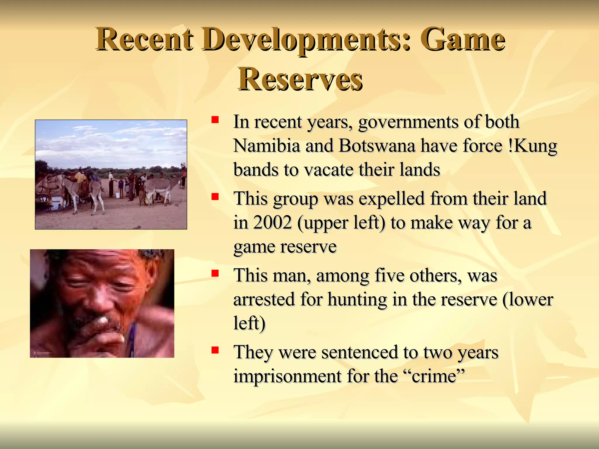 !Kung San of the Kalahari Desert | PPT