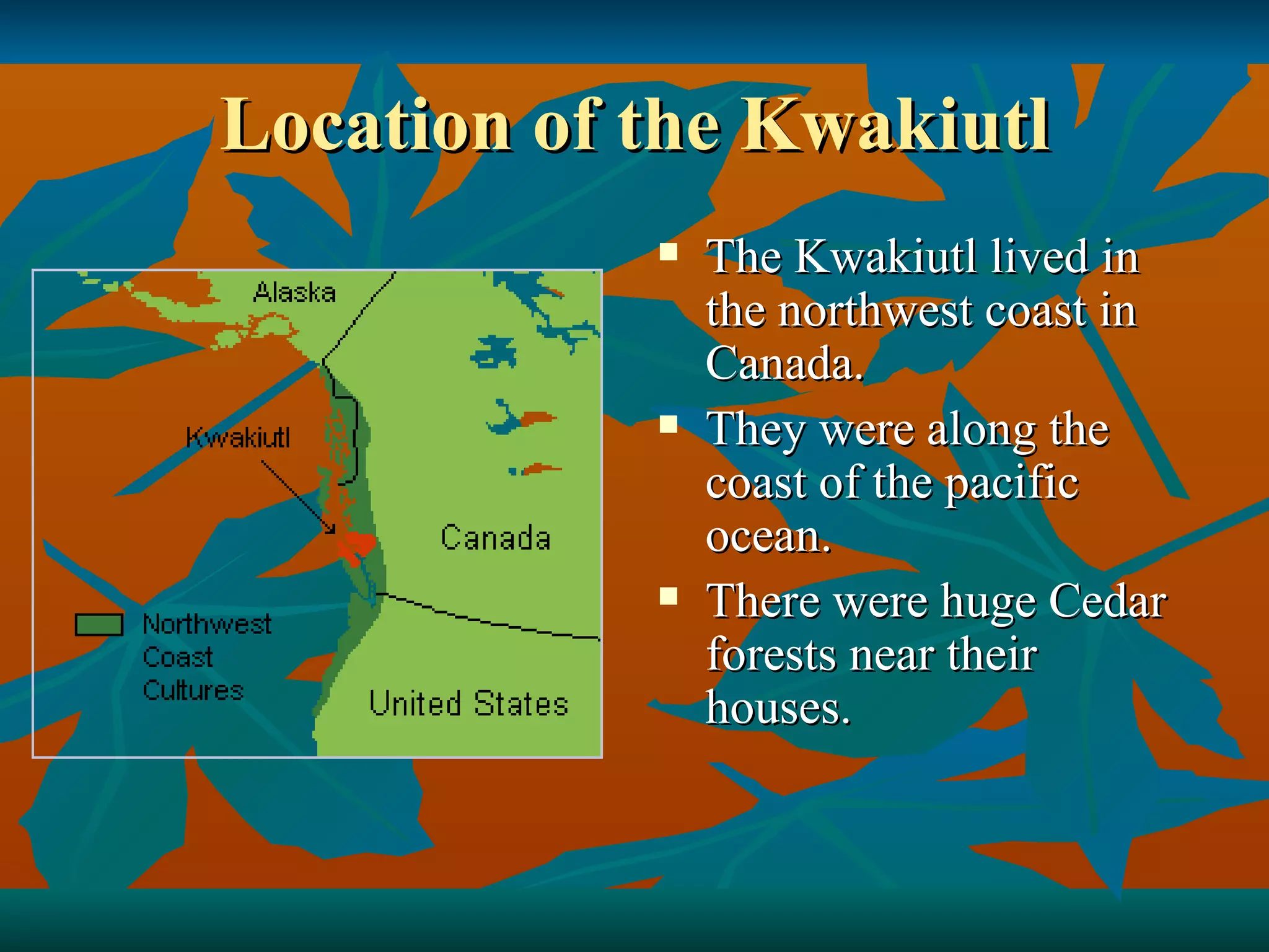 The Kwakiutl | PPT