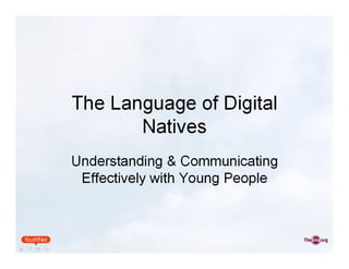 The Language Of Digital Natives Part 1 | PDF