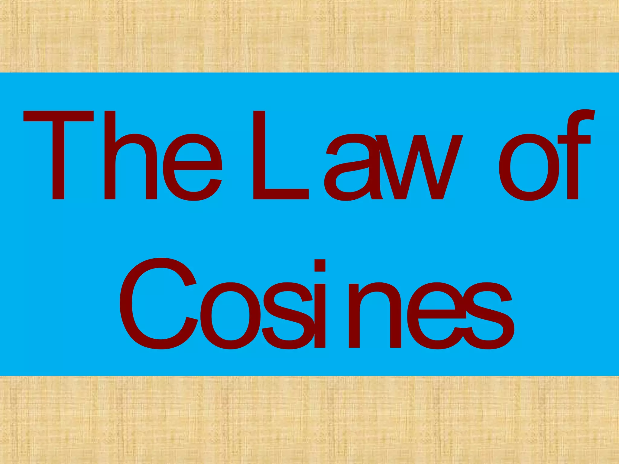 The Law of Cosines demo | PPT