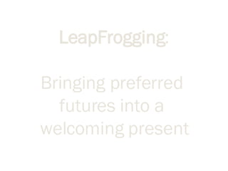 The Leapfrog Principles | PPT