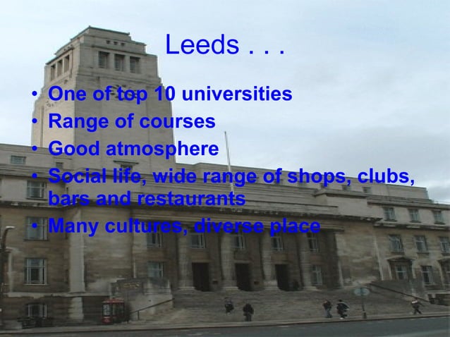 The Leeds University Experience | PPT