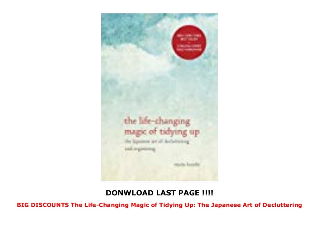 BIG DISCOUNTS The Life-Changing Magic of Tidying Up: The Japanese Art ...
