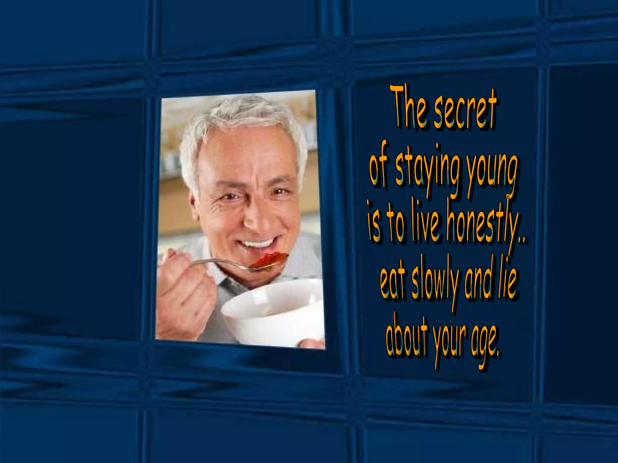 The Lighter Side Of Getting Old. | PPT