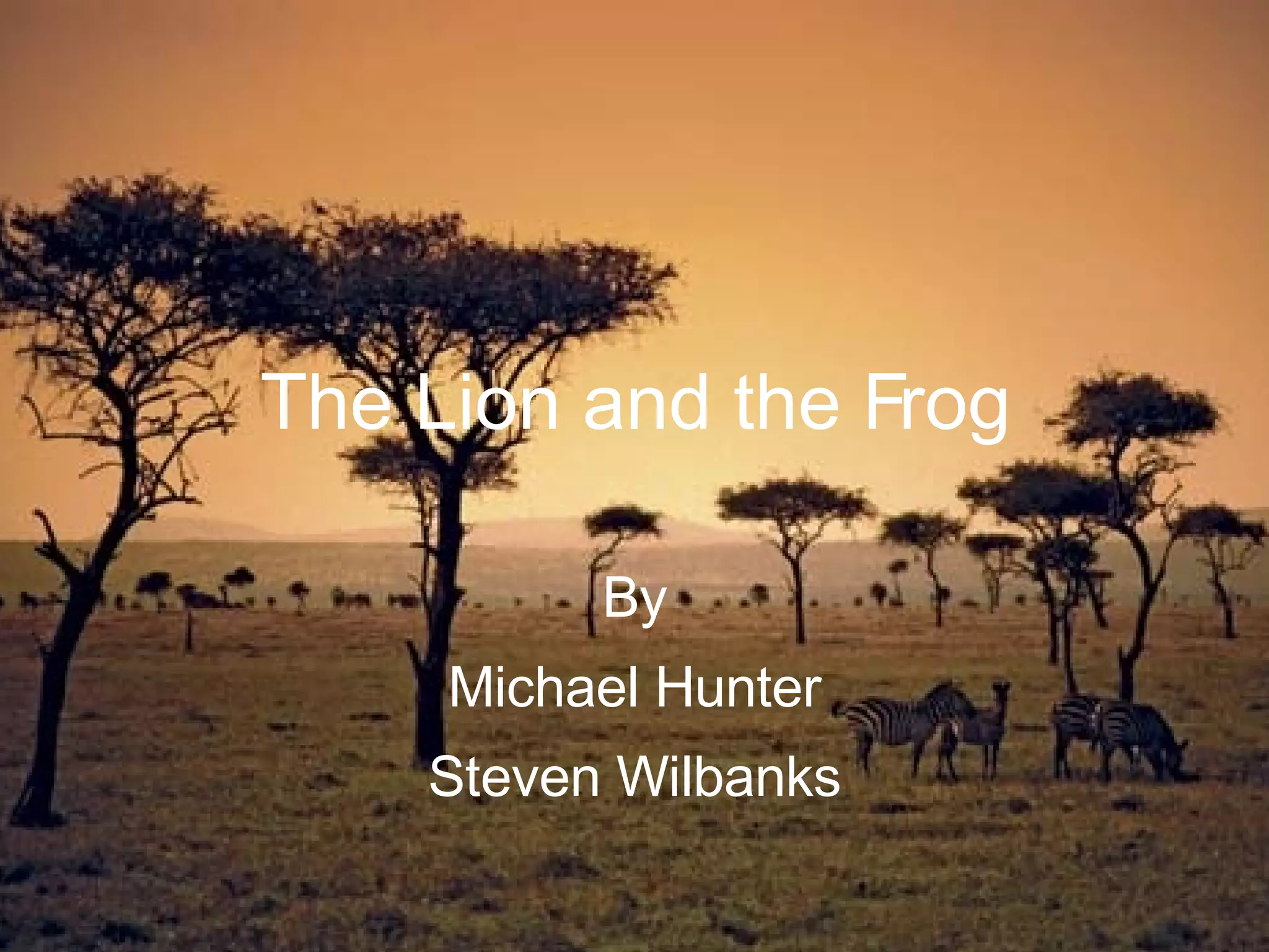 The Lion and the Frog | PPT