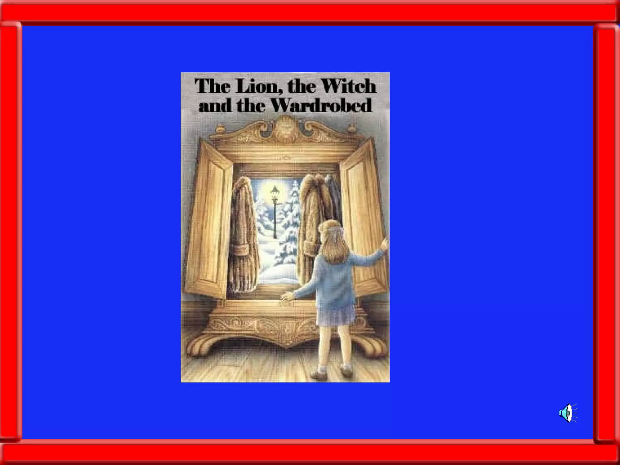 The Lion The Witch And The Wardrobe | PPT
